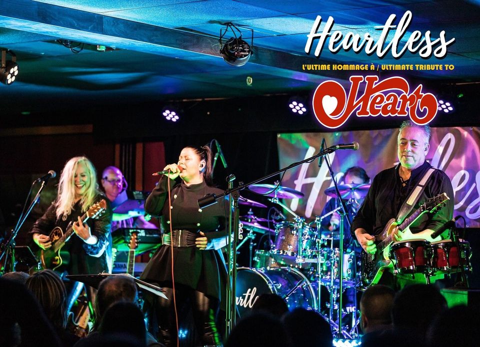 "HEARTLESS Hommage à Heart - SOUPER SPECTACLE - Cabaret La Crèche